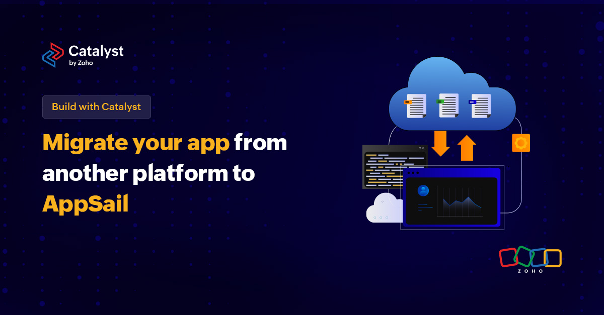Build with Catalyst: Migrate your app from another platform to AppSail | Catalyst Blog